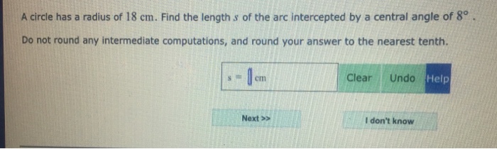 Solved A circle has a radius of 18 cm. Find the length s of | Chegg.com