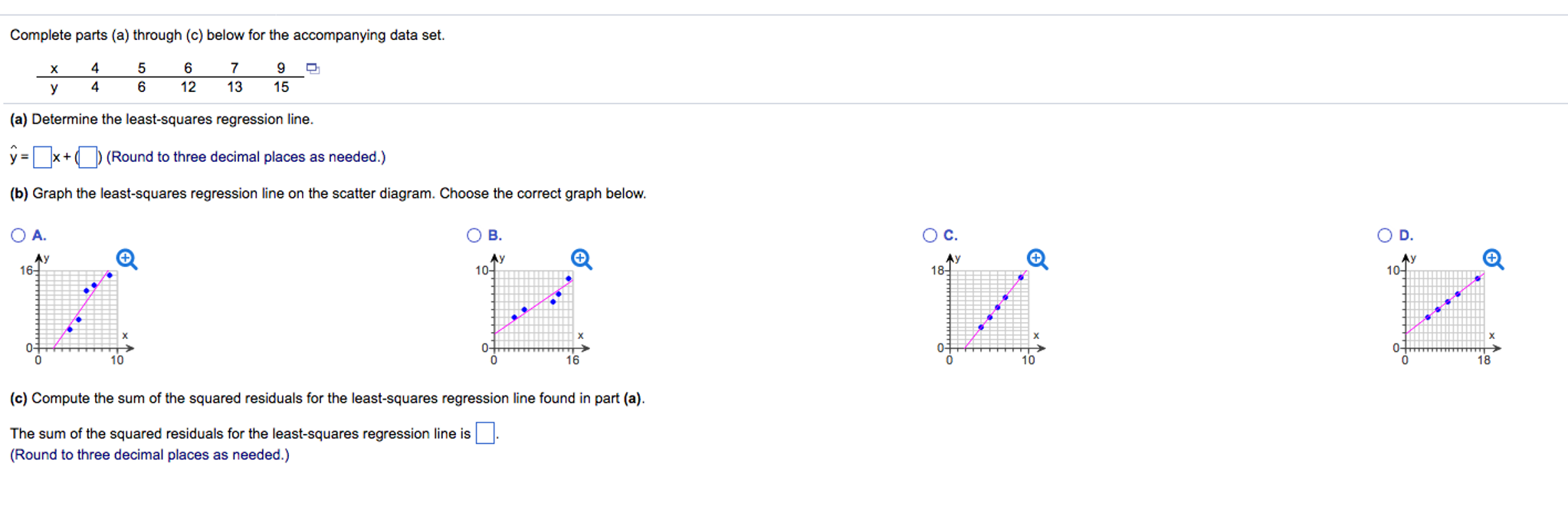 Solved Complete parts (a) through (c) below for the | Chegg.com