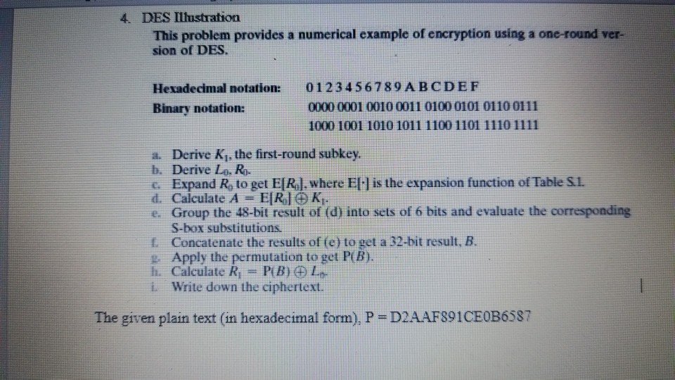 Solved 4. DES Illustration This problem provides a numerical | Chegg.com
