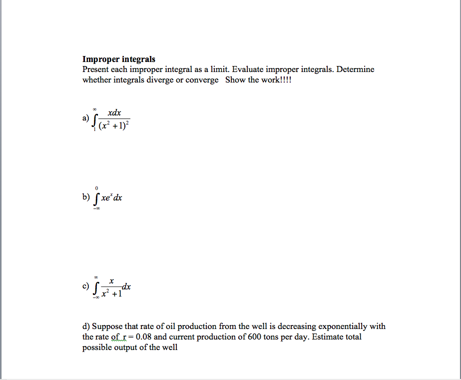 Solved Improper integrals Present each improper integral as | Chegg.com