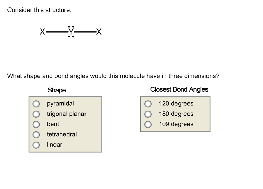 Solved Consider this structure. What shape and bond angles | Chegg.com
