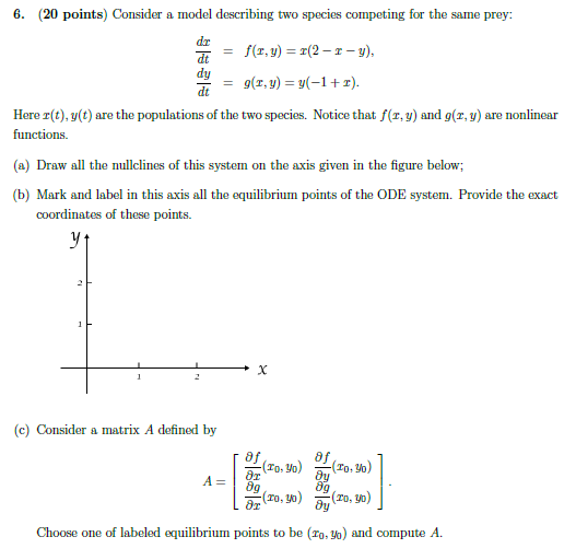 Solved 6. (20 points) Consider a model describing two | Chegg.com