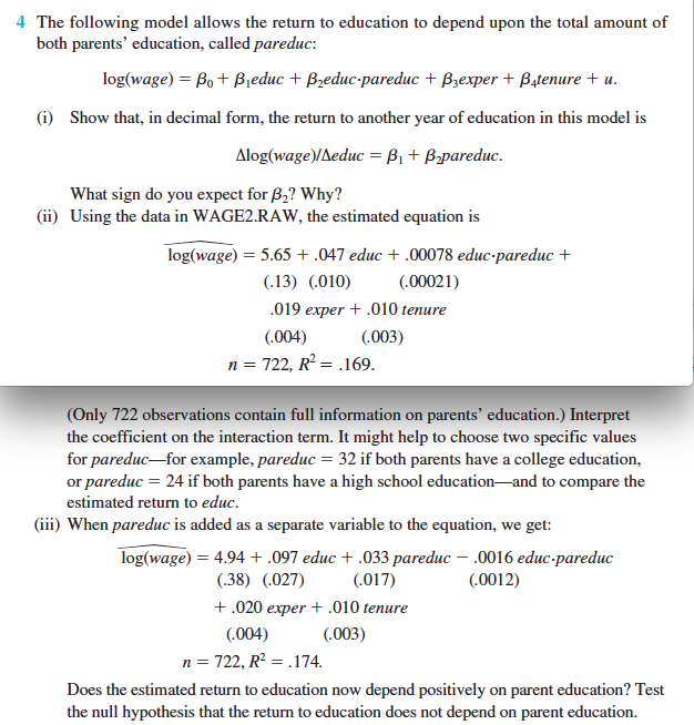 Solved 4 The following model allows the return to education | Chegg.com