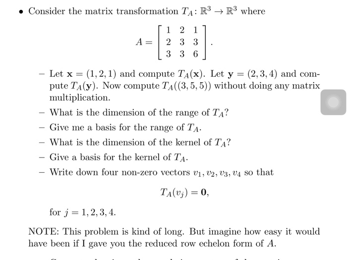 Solved Consider the matrix transformation T_A: R^3 | Chegg.com