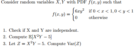 Solved Consider random variables X, Y with PDF f(x, y) such | Chegg.com