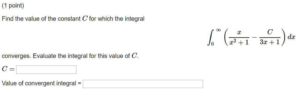 Solved (1 point) Find the value of the constant C for which | Chegg.com