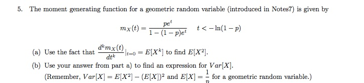 Solved The moment generating function for a geometric random | Chegg.com