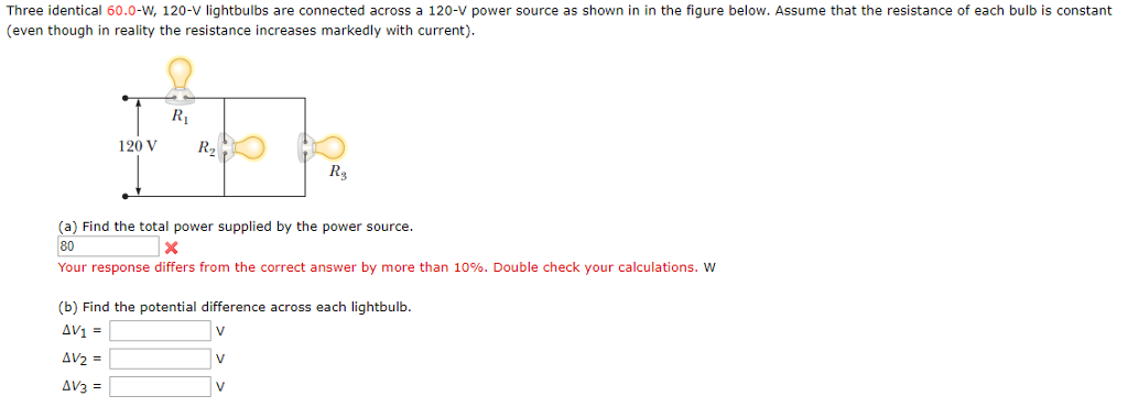 Solved Three identical 60.0-W, 120-V lightbulbs are | Chegg.com