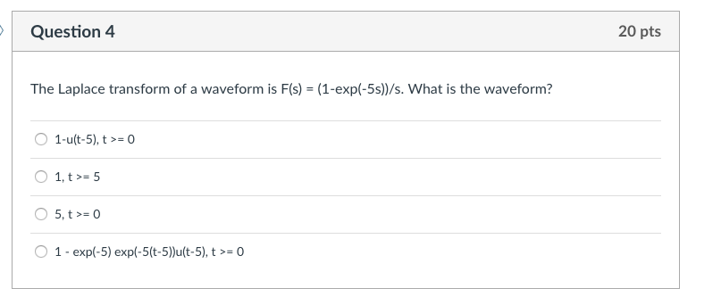 Solved The Laplace transform of a waveform is F(s) = | Chegg.com