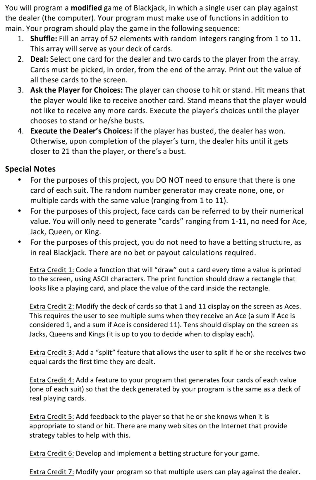 Solved You will program a modified game of Blackjack, in | Chegg.com