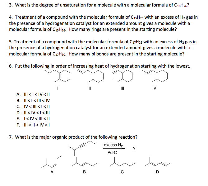 Solved 3. What is the degree of unsaturation for a molecule | Chegg.com