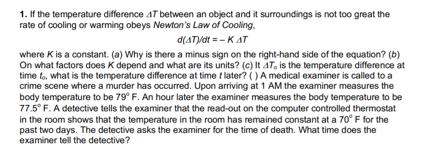 Solved 1. If the temperature difference AT between an object | Chegg.com