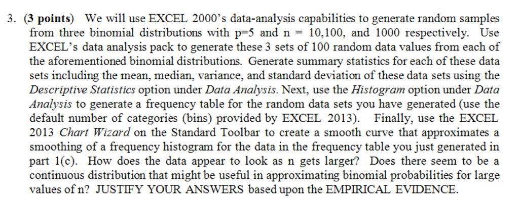 Solved 3. (3 points) We will use EXCEL 2000's data-analysis | Chegg.com Solved 3. (3 points) We will use EXCEL 2000's data-analysis | Chegg.com