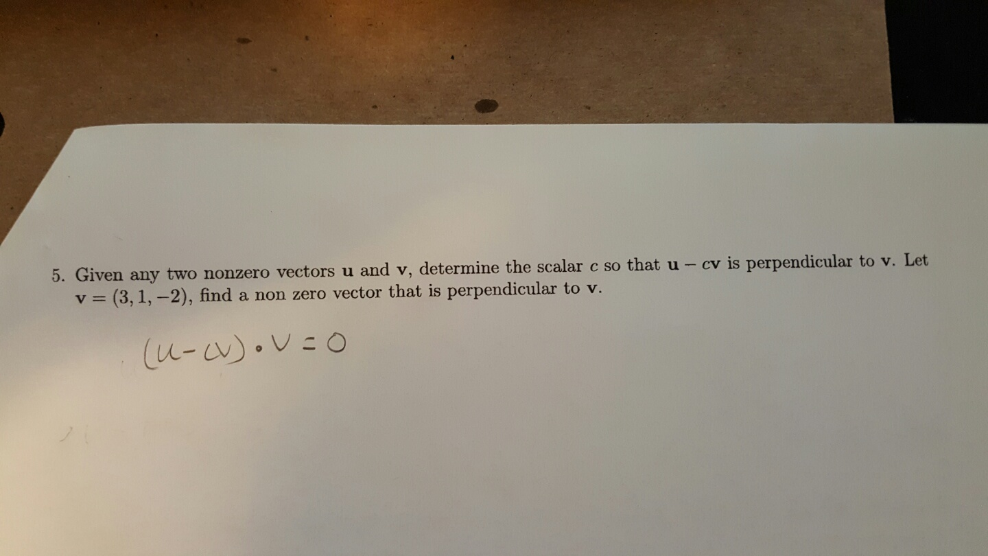Solved Given any two nonzero vectors u and v, determine the | Chegg.com Solved Given any two nonzero vectors u and v, determine the | Chegg.com