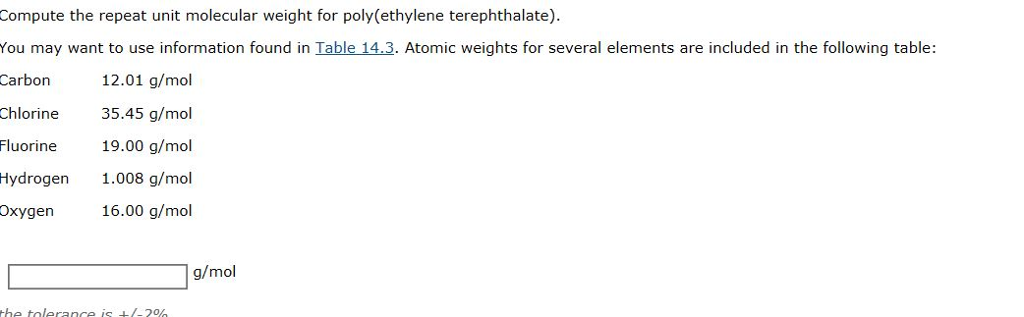 Solved Compute the repeat unit molecular weight for poly | Chegg.com