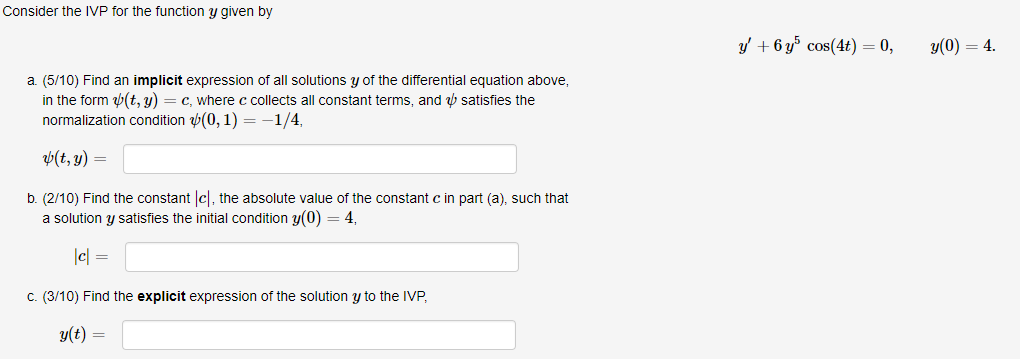 Solved Consider the IVP for the function y given by y' + | Chegg.com