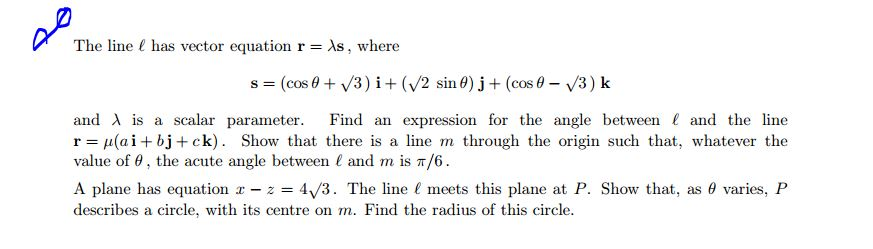 Solved The line 1 has vector equation r = λs, where s=(cos θ | Chegg.com