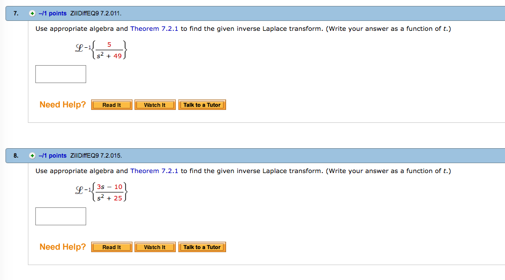 Solved 7. +-/1 points ZillDiffEQ9 7.2.011 Use appropriate | Chegg.com Solved 7. +-/1 points ZillDiffEQ9 7.2.011 Use appropriate | Chegg.com