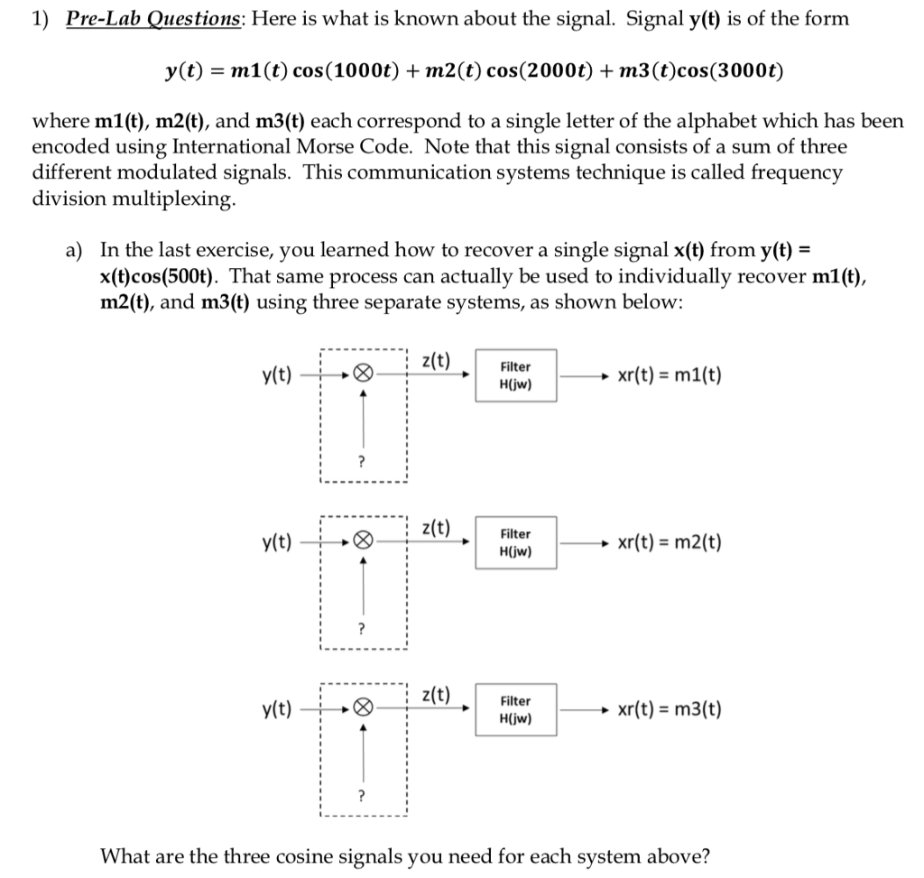 Solved 1) Pre-Lab Questions: Here is what is known about the | Chegg.com