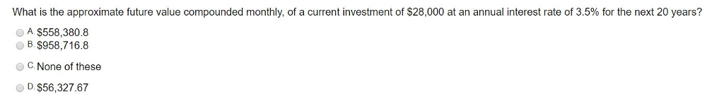 Solved What is the approximate future value compounded | Chegg.com