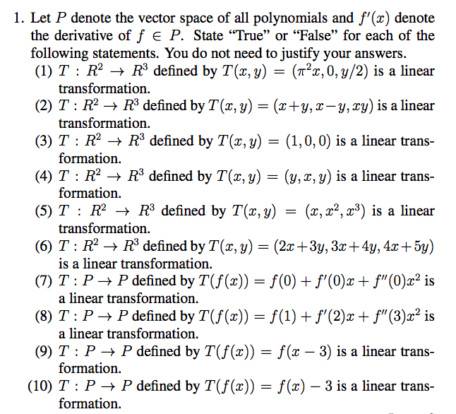 Solved Let P denote the vector space of all polynomials and | Chegg.com