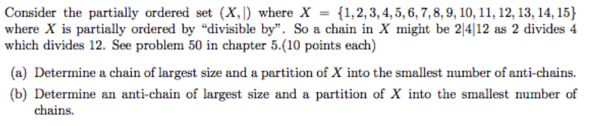 Solved Consider the partially ordered set (X,) where X | Chegg.com
