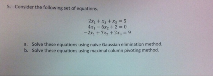 Solved Consider the following set of equations. 2x_1 + x_2 | Chegg.com