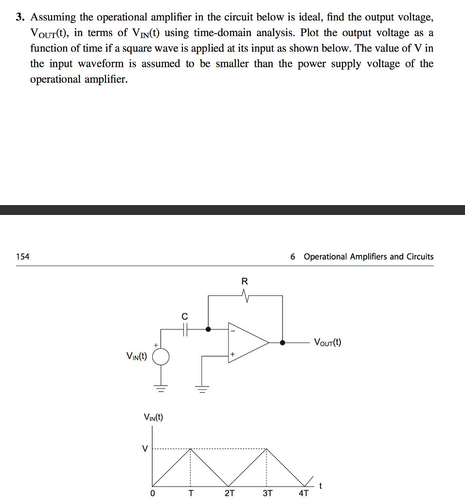 Solved 3. Assuming the operational amplifier in the circuit | Chegg.com