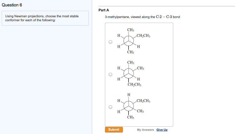 Solved 2,4,6,7 Using Newman projections, choose the most | Chegg.com