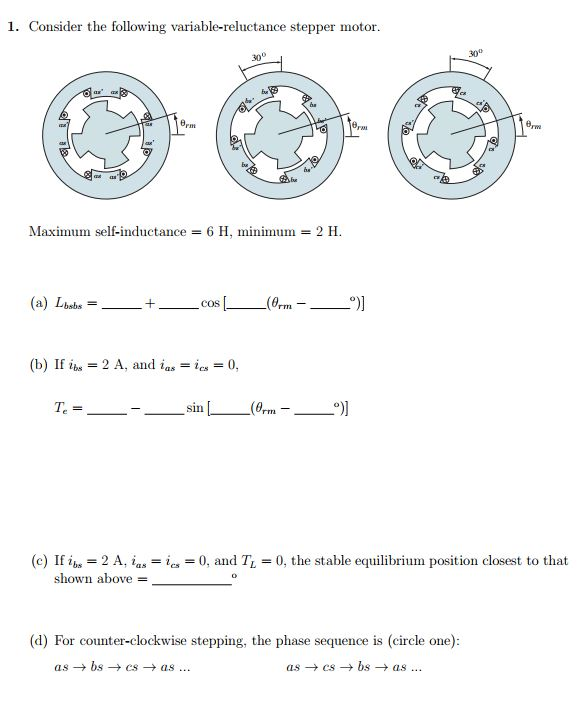 Solved 1. Consider the following variable-reluctance stepper | Chegg.com