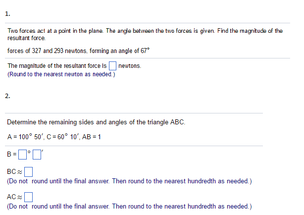 Solved Two forces act at a point in the plane. The angle | Chegg.com