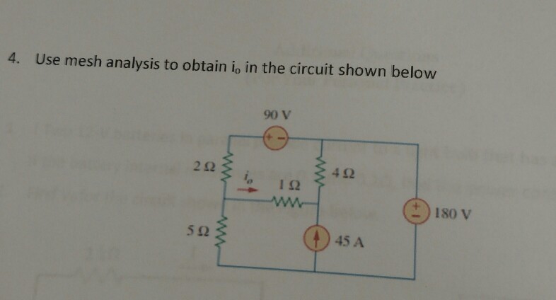 Solved 4 Use Mesh Analysis To Obtain Io In The Circuit 