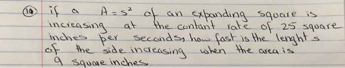 Solved If a A=s^2 of an expanding square is increasing at | Chegg.com