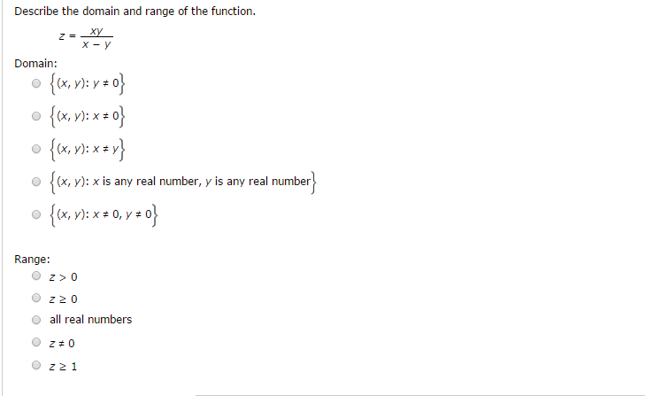 Solved Describe the domain and range of the function. z = | Chegg.com