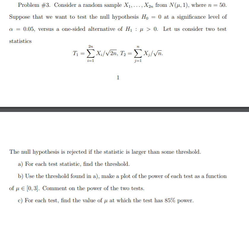Problem #3. Consider a random sample Xi, …,X2n from | Chegg.com