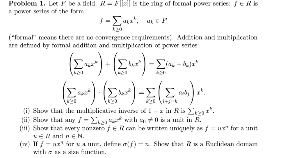 Solved Let F Be A Field R F x Is The Ring Of Formal Chegg solved-let-f-be-a-field-r-f-x-is-the-ring-of-formal-chegg