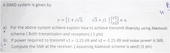 A SIMO system is given by For the above system | Chegg.com