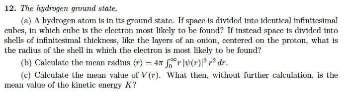 Solved The hydrogen ground state. (a) A hydrogen atom is in | Chegg.com