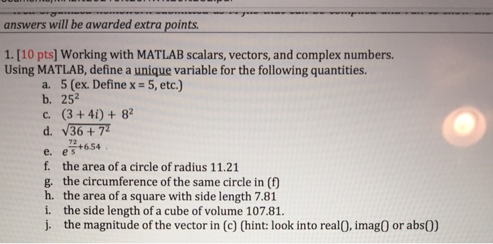 Solved Working with MATLAB scalars, vectors, and complex | Chegg.com
