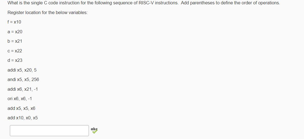 Solved What is the single C code instruction for the | Chegg.com