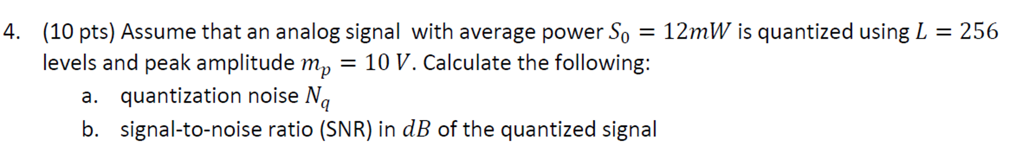 Solved Assume that an analog signal with average power S_0 = | Chegg.com