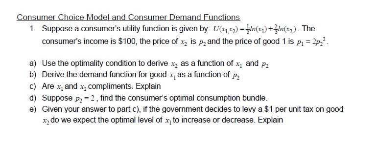 Solved Consumer Choice Model and Consumer Demand Functions | Chegg.com