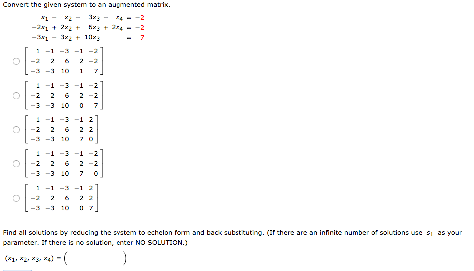 Solved Convert the given system to an augmented matrix.x_1 - | Chegg.com