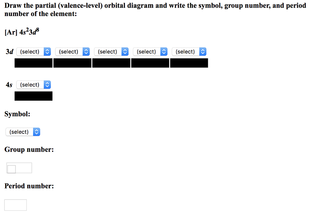 Solved Draw the partial (valence-level) orbital diagram and | Chegg.com