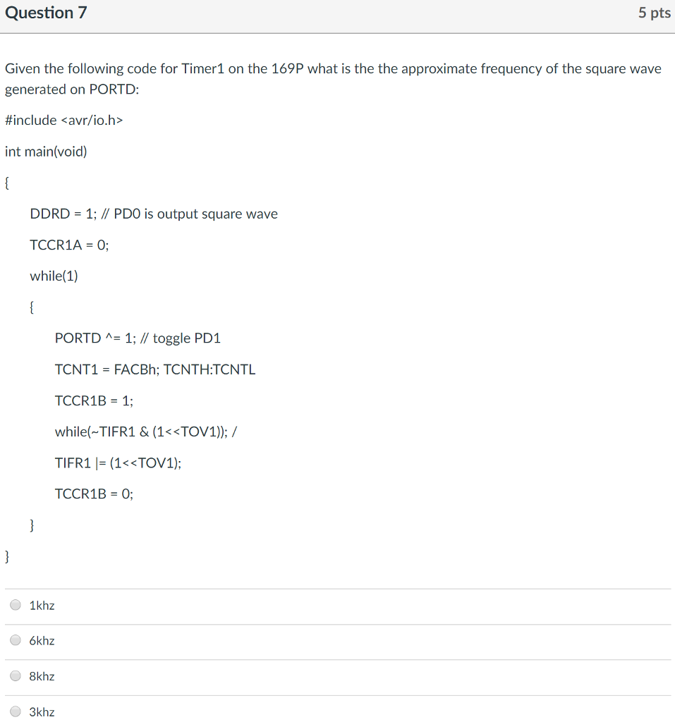 Solved uestion 7 5 pts Given the following code for Timer1 | Chegg.com