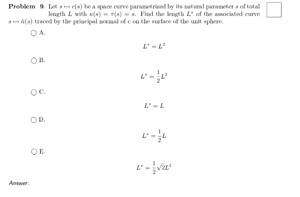 Problem 9 Let s- c(s) be a space curve parametrized | Chegg.com