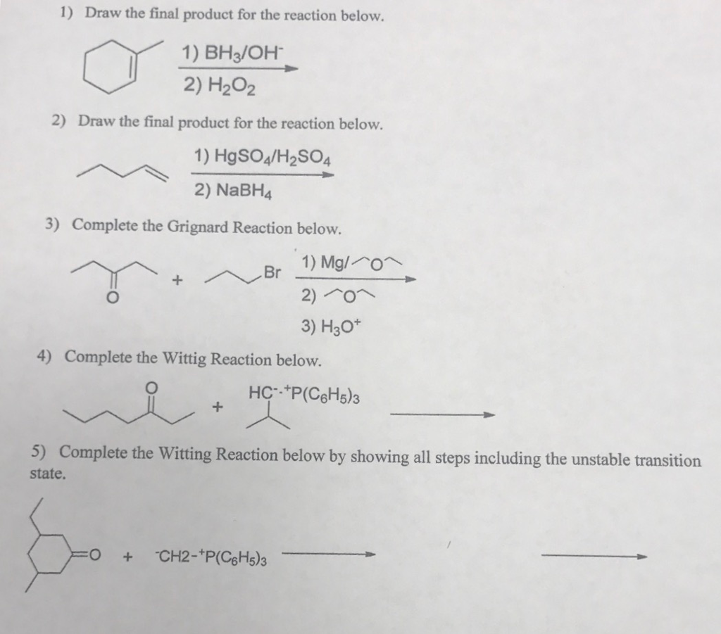 Solved Draw the final product for the reaction below. Draw | Chegg.com