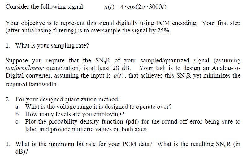 Consider the following signal: a(t)-4 . cos(2. . | Chegg.com
