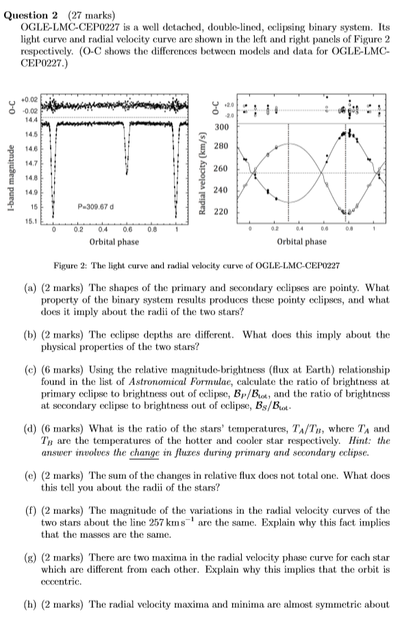 Solved Question 2 (27 marks) OGLE-LMC-CEP0227 is a well | Chegg.com