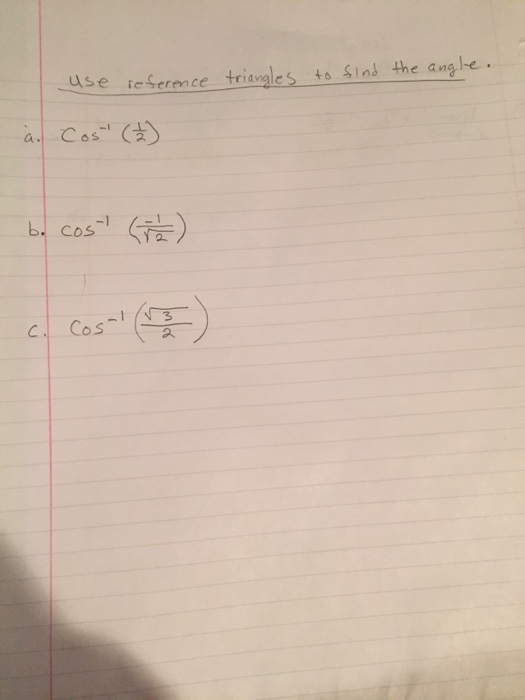 Solved Use reference triangles to find the angle. | Chegg.com